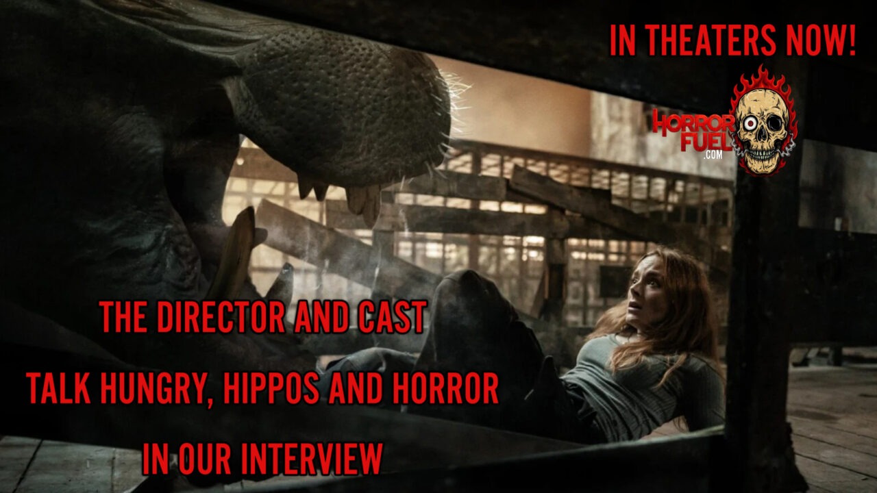 The Director and Stars Talk 'Hungry,' Hippos, & Horror in Our Interview ...